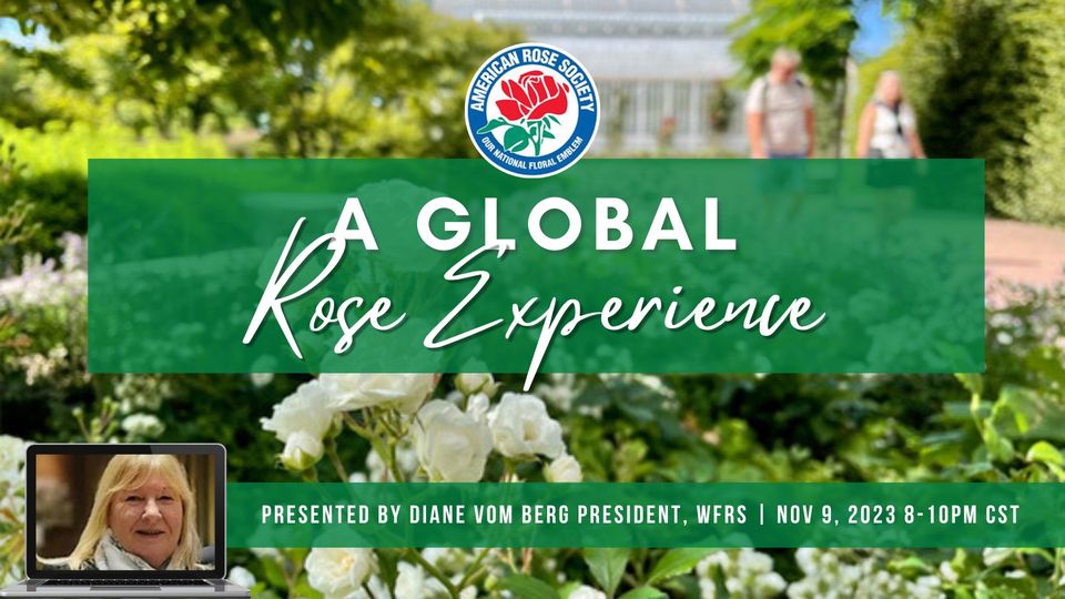 A Global Rose Experience - Marin Rose Society